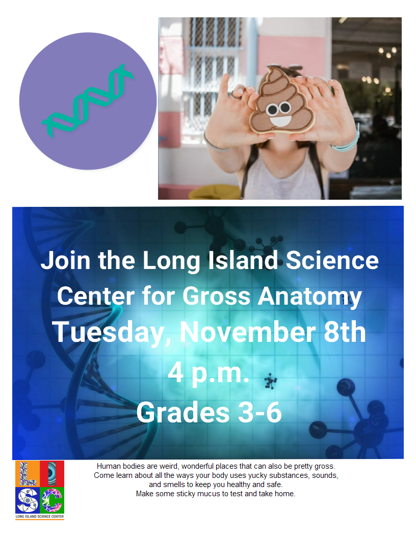 Gross Anatomy with Long Island Science Center | Mattituck-Laurel Library