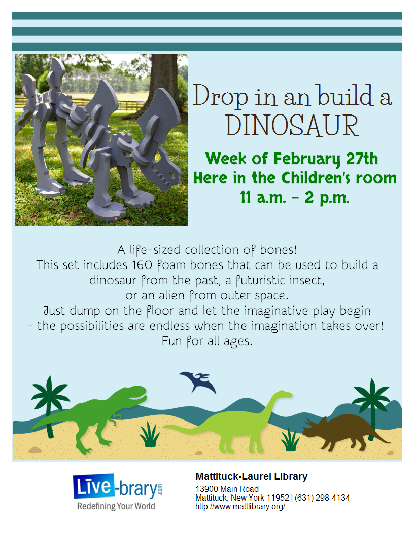Create a Dinosaur with large foam bones | Mattituck-Laurel Library
